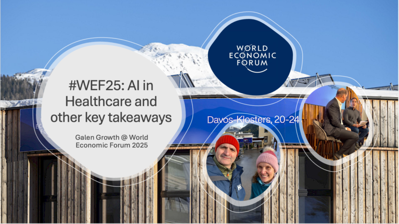 Galen Growth at WEF25: AI in Healthcare and Key Takeaways - Galen Growth